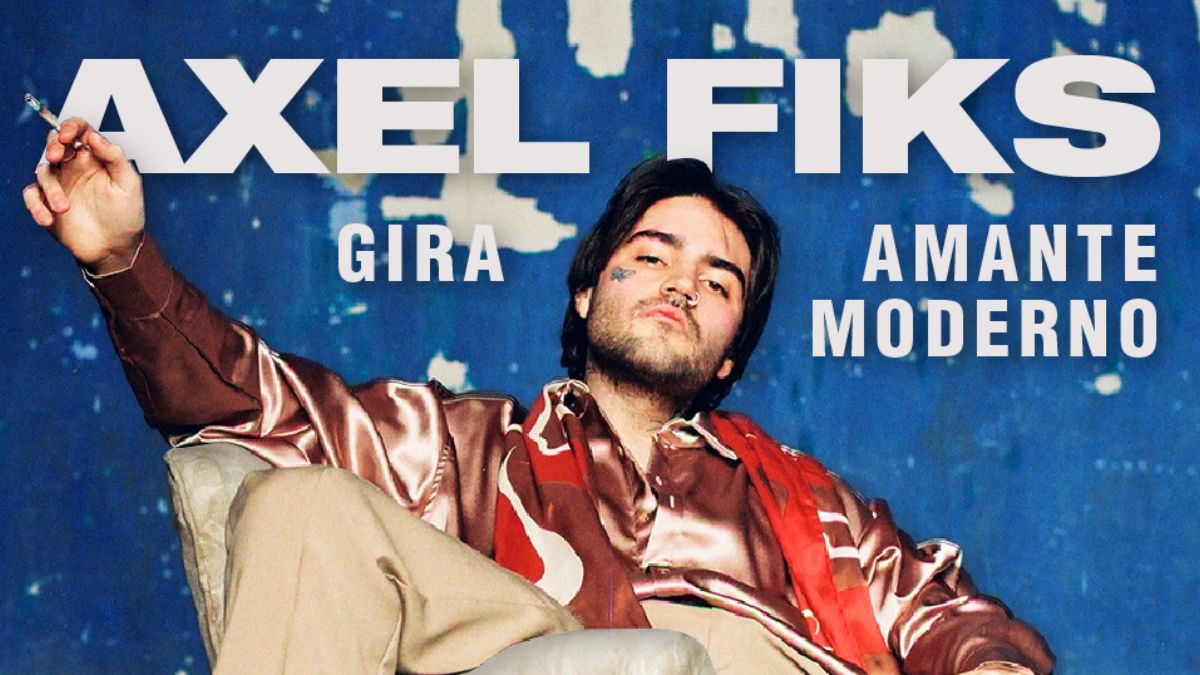 Artistas en erupción: Axel Fiks presenta su nuevo disco y hará una gira ...