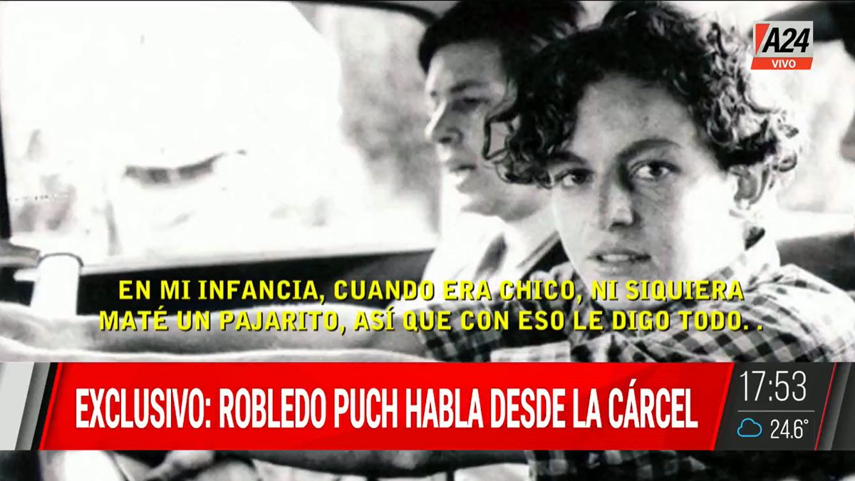 Informe exclusivo A24 | Robledo Puch habló desde la cárcel: Quiero ...
